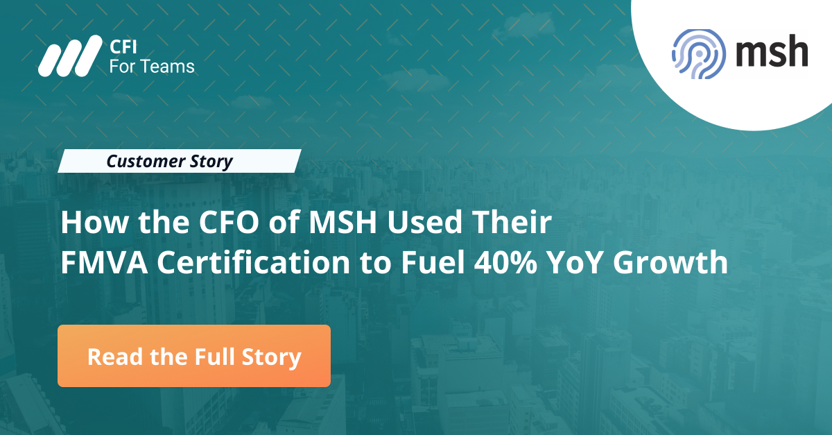 How the CFO of MSH Used Their FMVA Certification to Fuel 40% YoY Growth