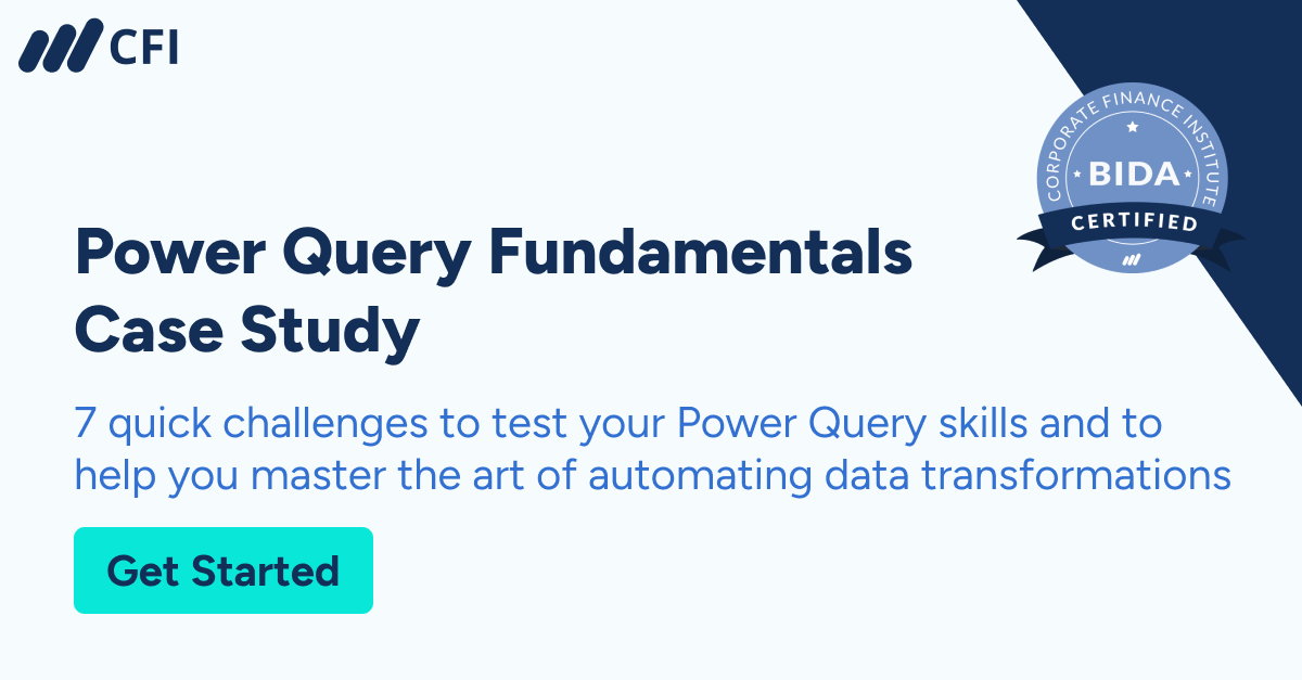 Power Query Fundamentals Case Study } CFI