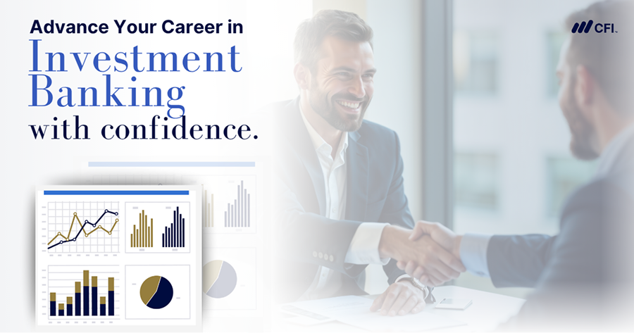Advance Your Career in Investment Banking | Corporate Finance Institute